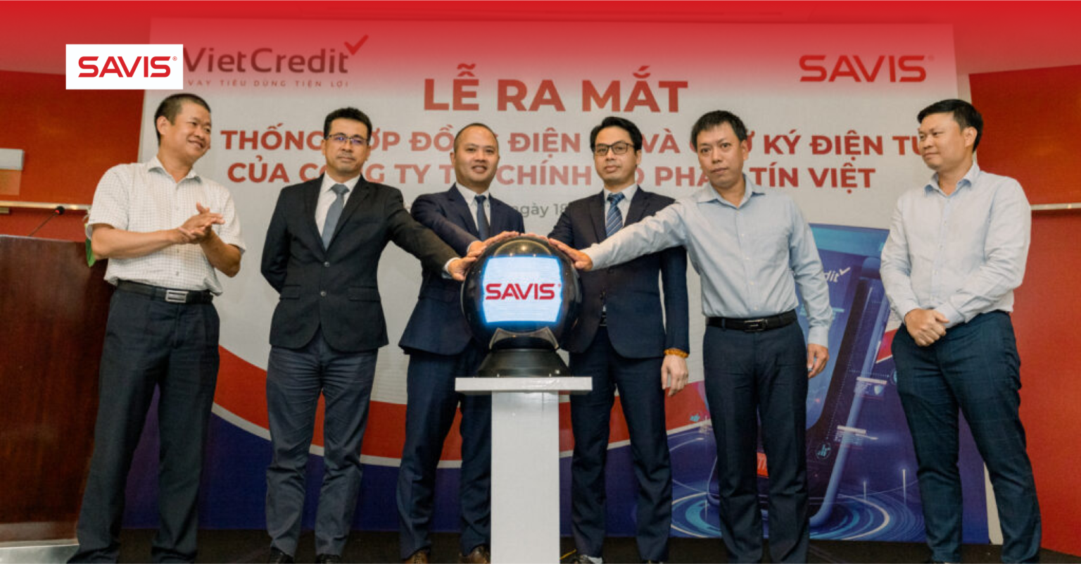 SAVIS triển khai thành công Hệ thống Hợp đồng điện tử và Chữ ký điện tử cho VietCredit - SAVIS GROUP