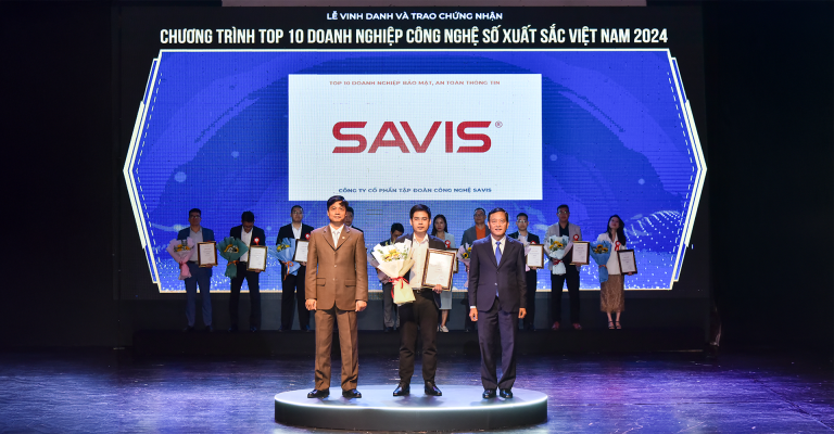 Ghi dấu 20 năm phát triển, SAVIS được vinh danh tại 03 lĩnh vực TOP 10 ...